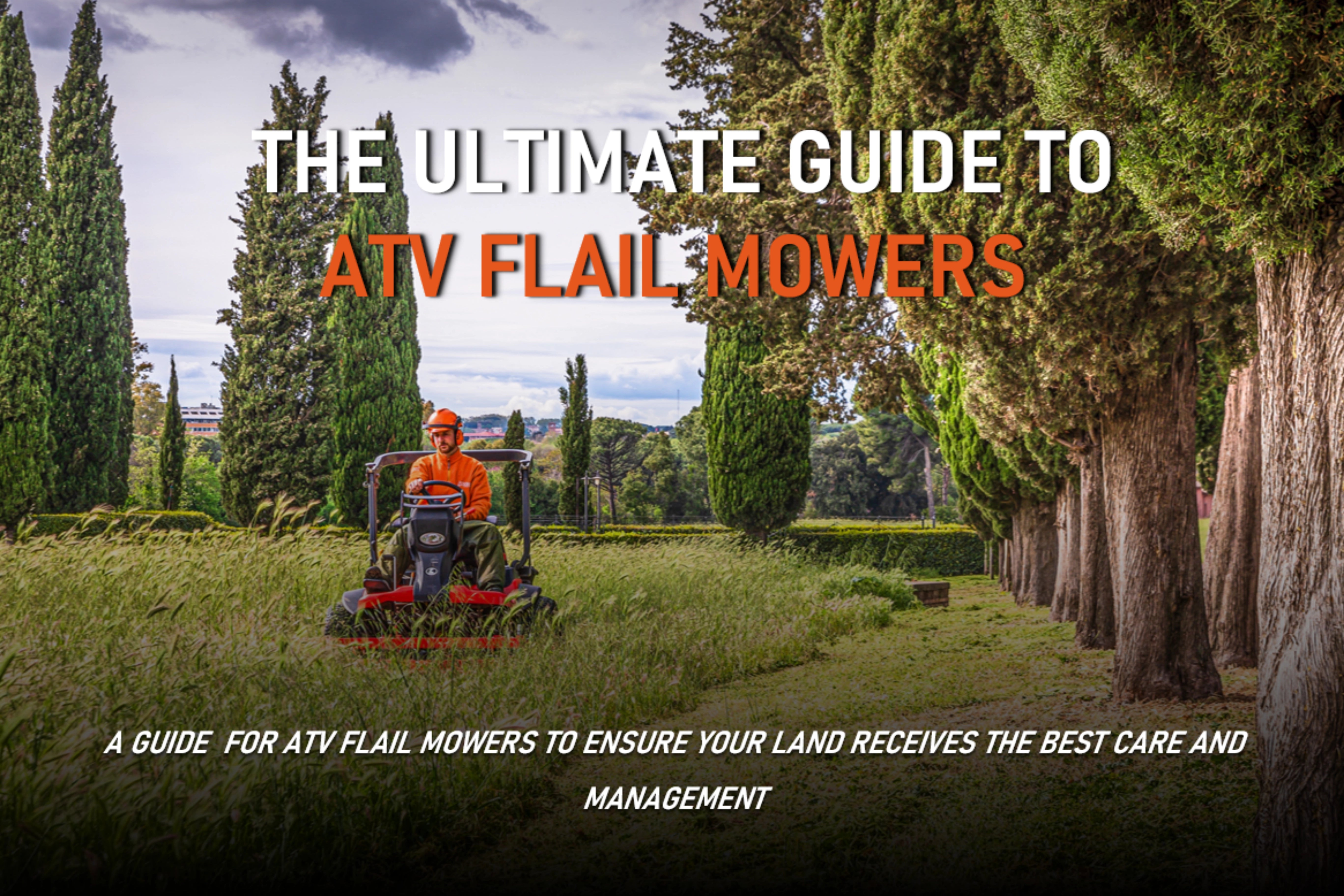 The Ultimate Guide to ATV Flail Mowers
